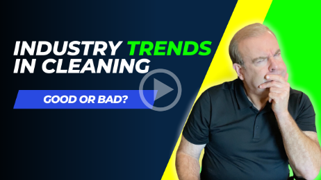 Trends in Cleaning, Good or Bad? You Decide: Cleaning Business Tip ...